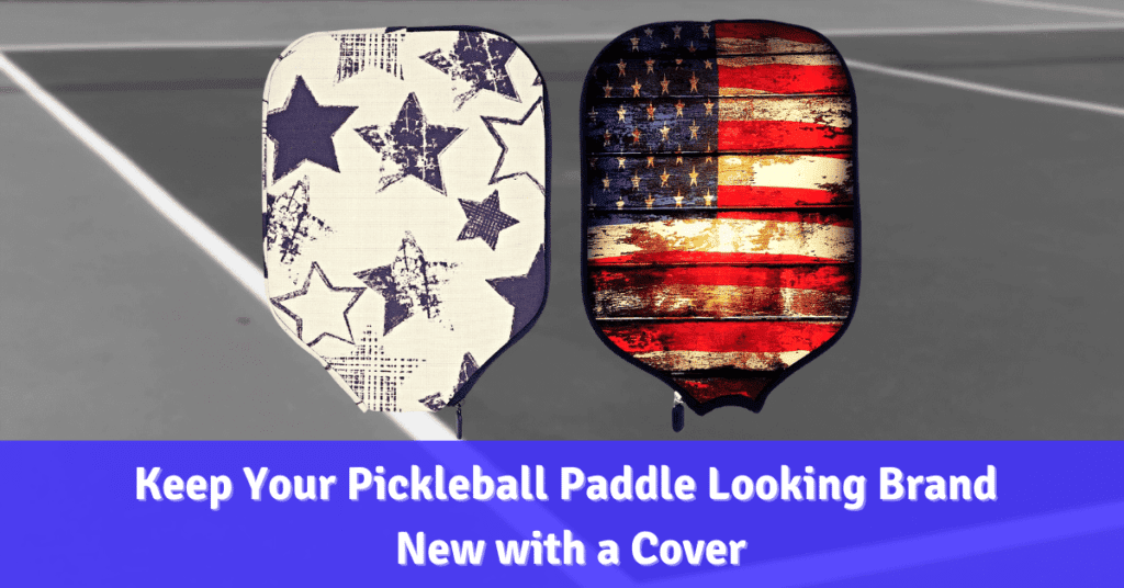 Pickleball Paddle Covers (Top 10 for Durability and Style)